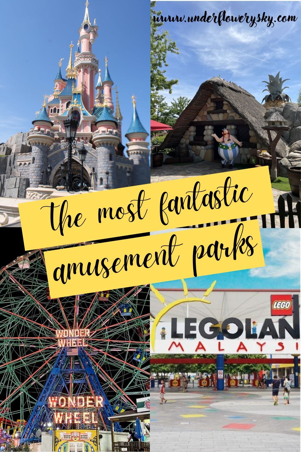 The most fantastic amusement parks in the world full of magic